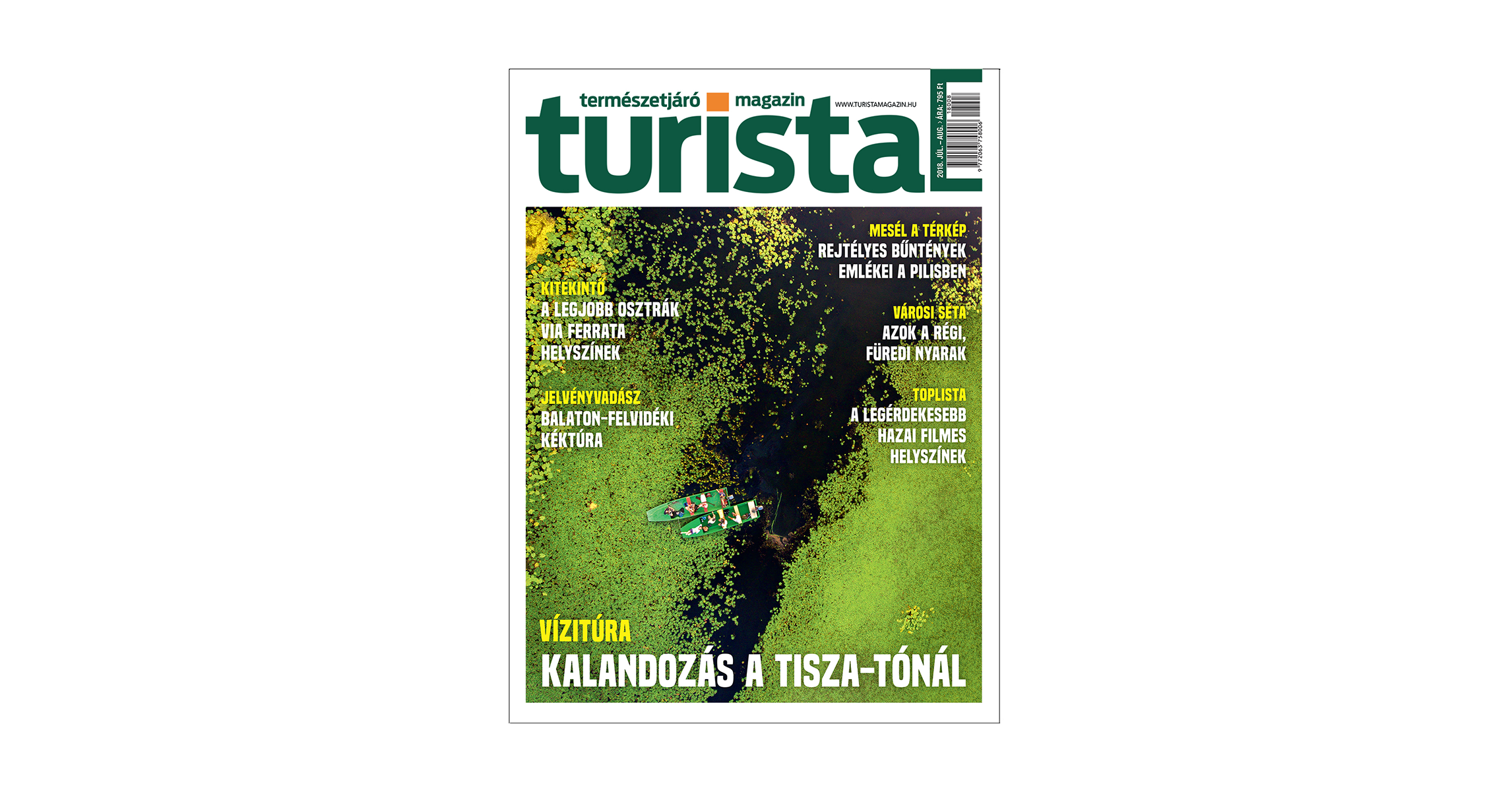 Turista Magazin digitális 2018. július-augusztusi szám - 2018 évi számok - TuristaShop